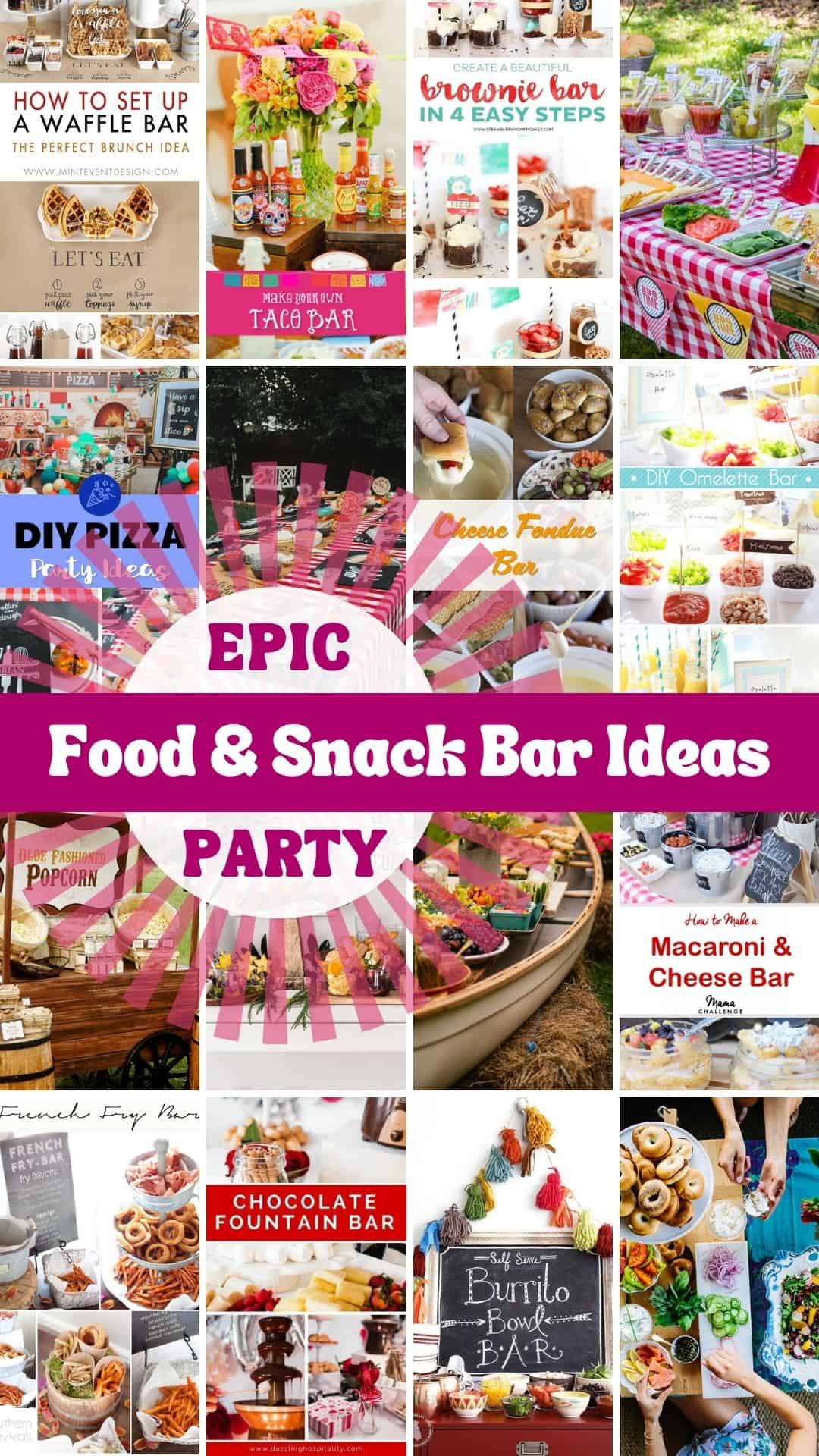Fun Food and Snack Bar Ideas for a Party - Intentional Hospitality