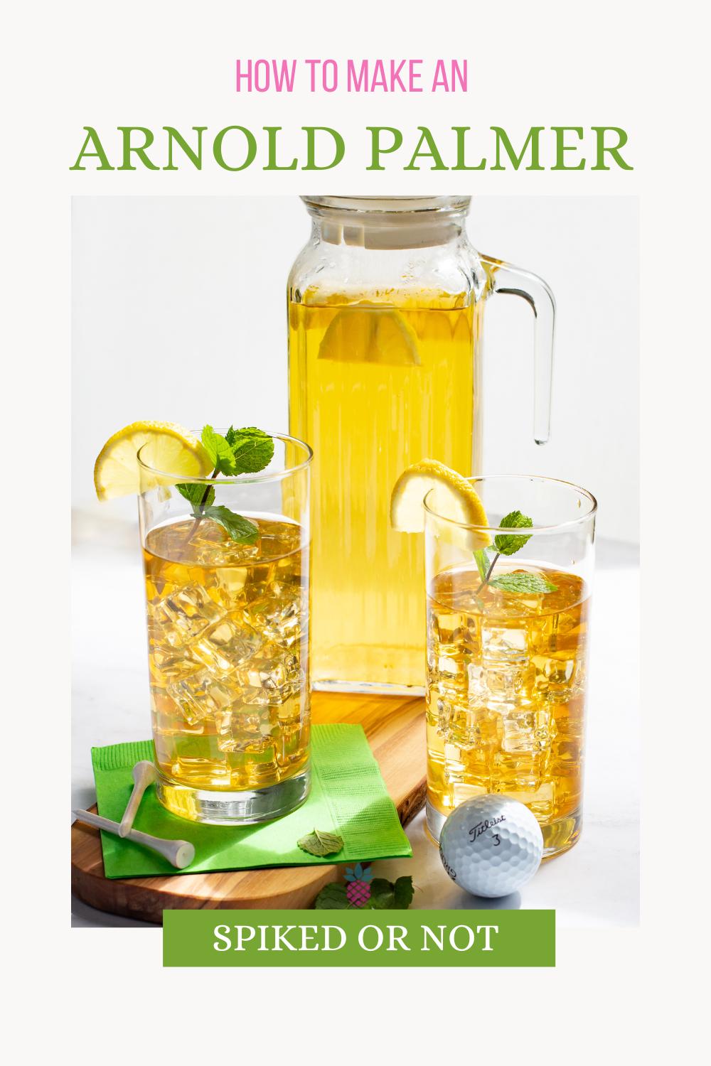 Classic Arnold Palmer Drink Recipe (Tea and Lemonade)