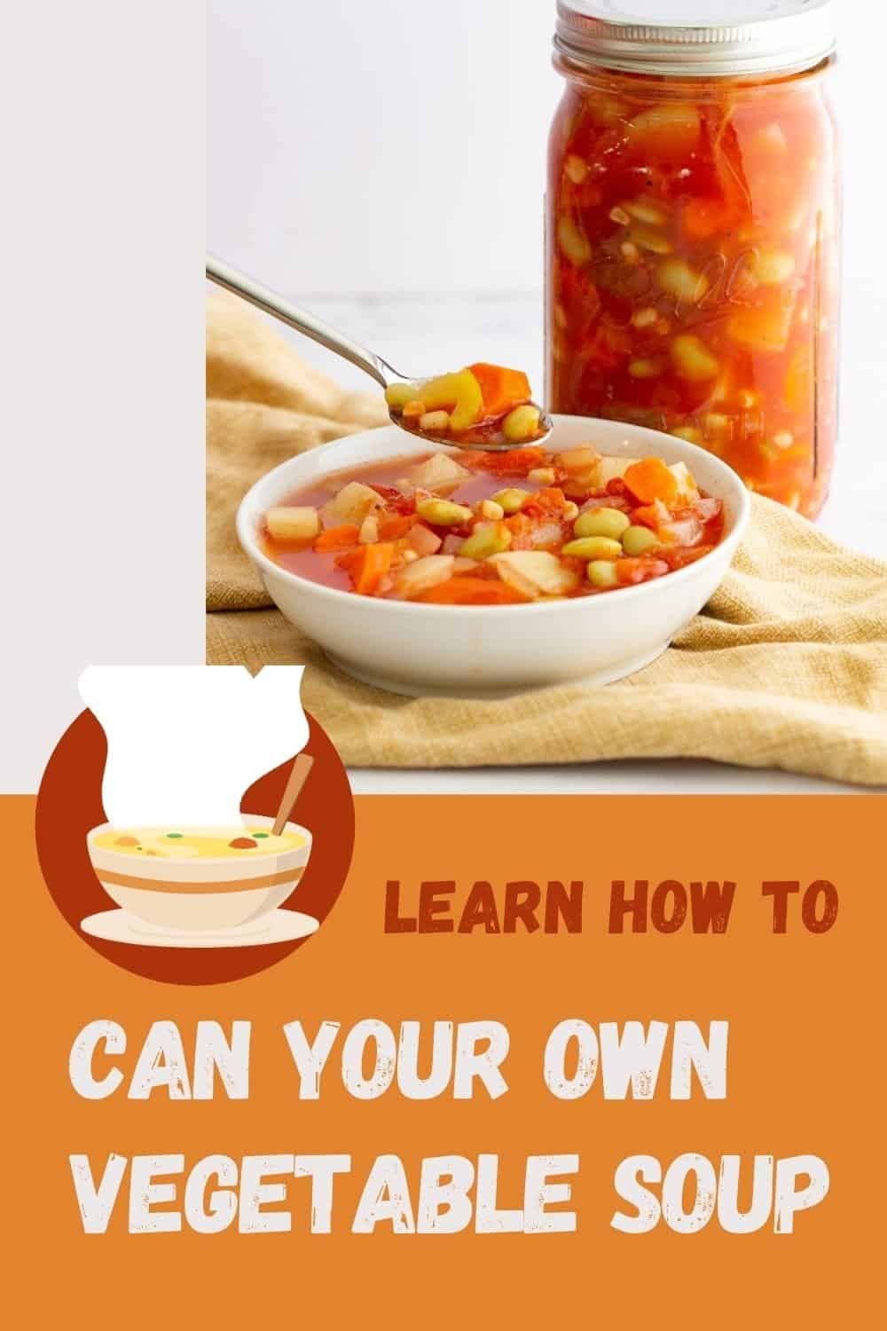 How-To Guide: Canned Vegetable Soup Without Meat - Intentional Hospitality