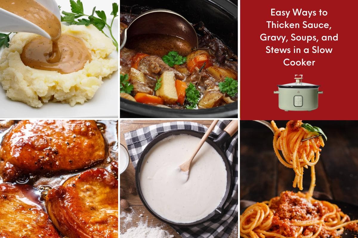 Easy Ways to Thicken Sauce, Gravy, Soups, and Stews in a Slow Cooker