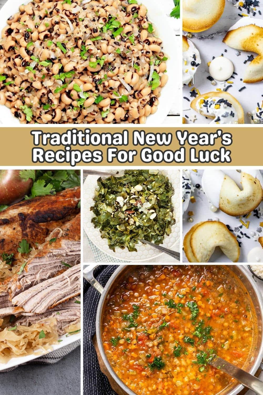 Good Luck Foods On New Year’s: Traditional Dishes From Around the World ...