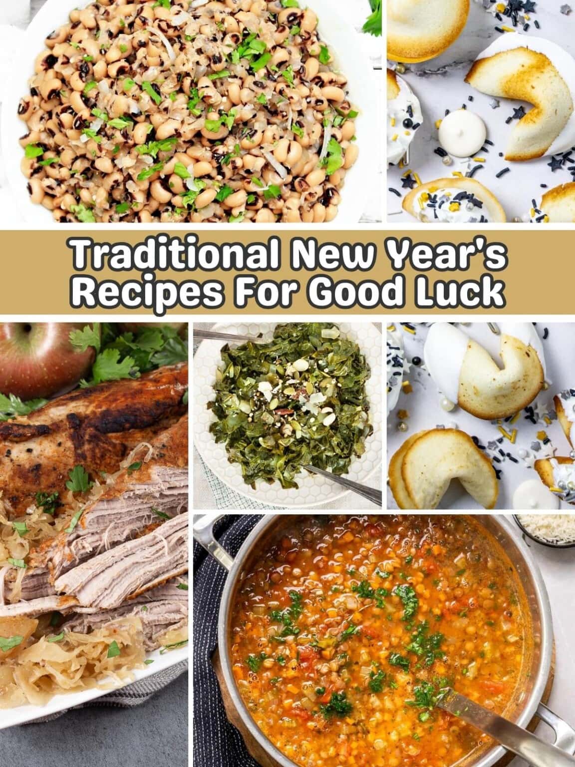 Traditional New Year's Foods For Good Luck - Intentional Hospitality