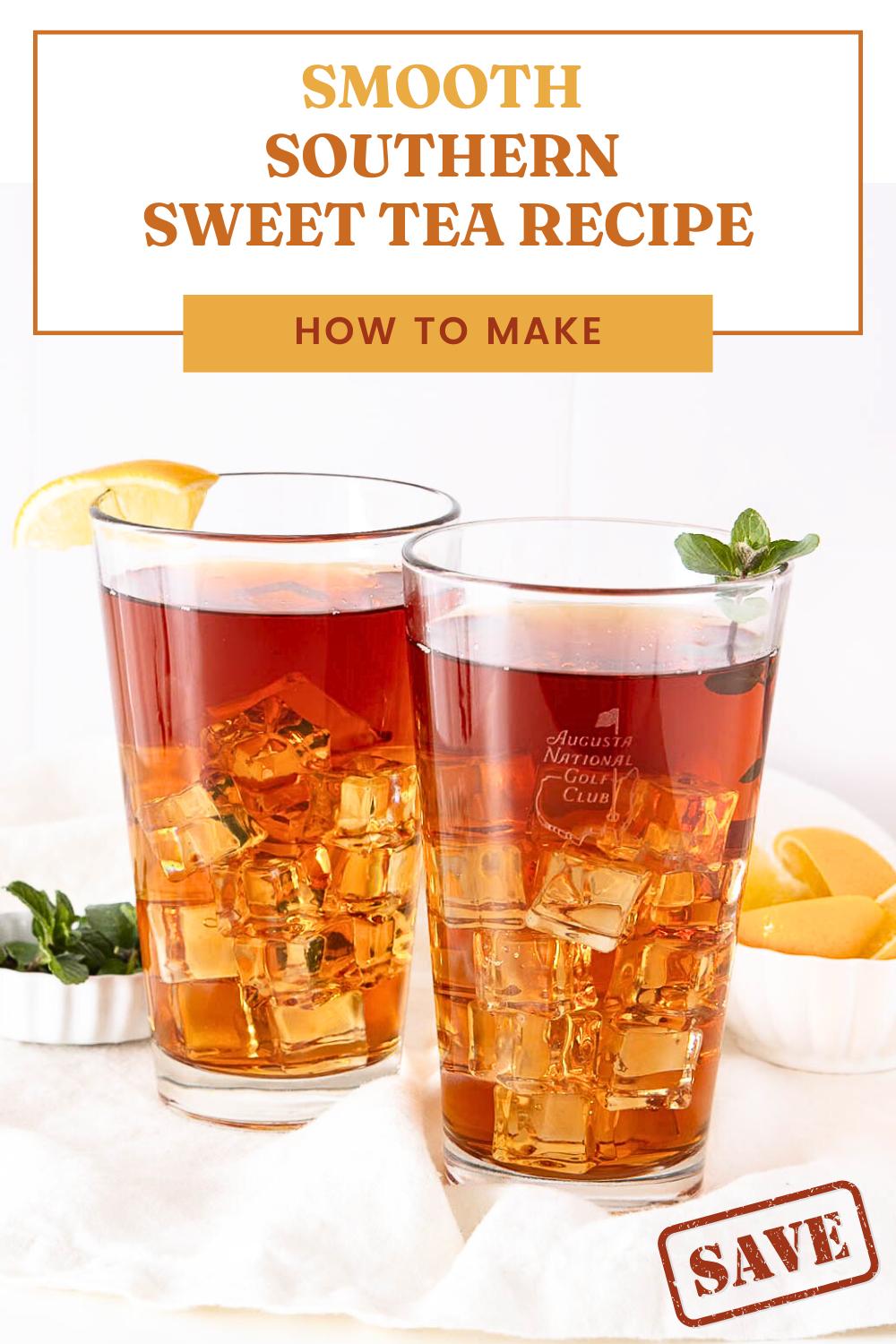 Smooth Southern Sweet Tea Recipe