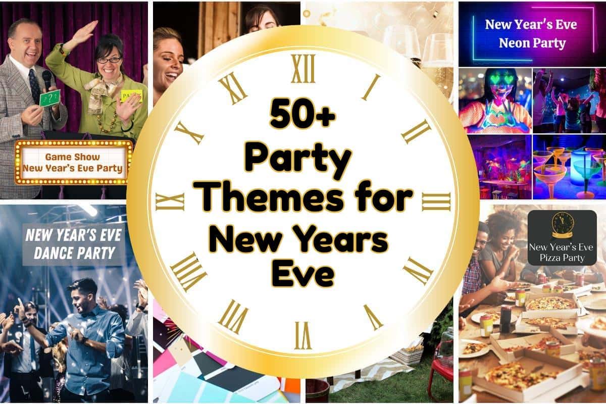 50 Fun Party Themes for New Year's Eve 2026